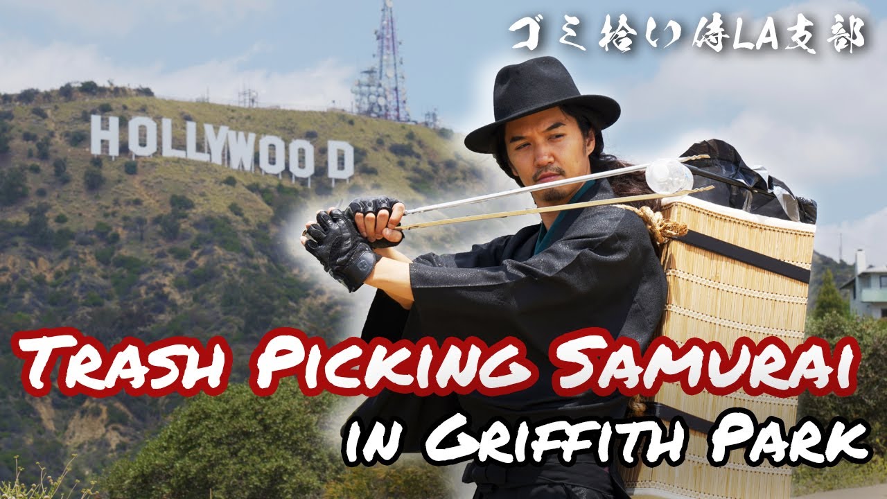 Griffith Park Clean Up!｜Trash Picking Samurai - YouTube