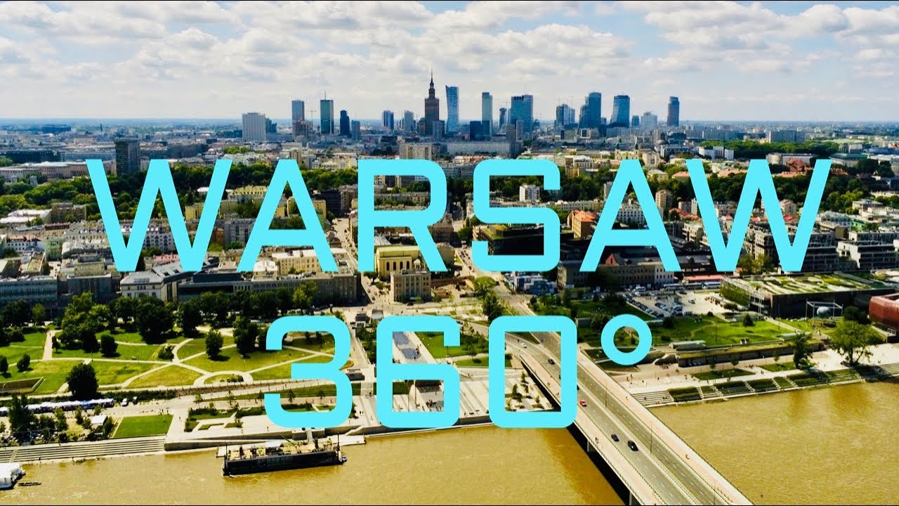 Amazing WARSAW 360° Experience - YouTube