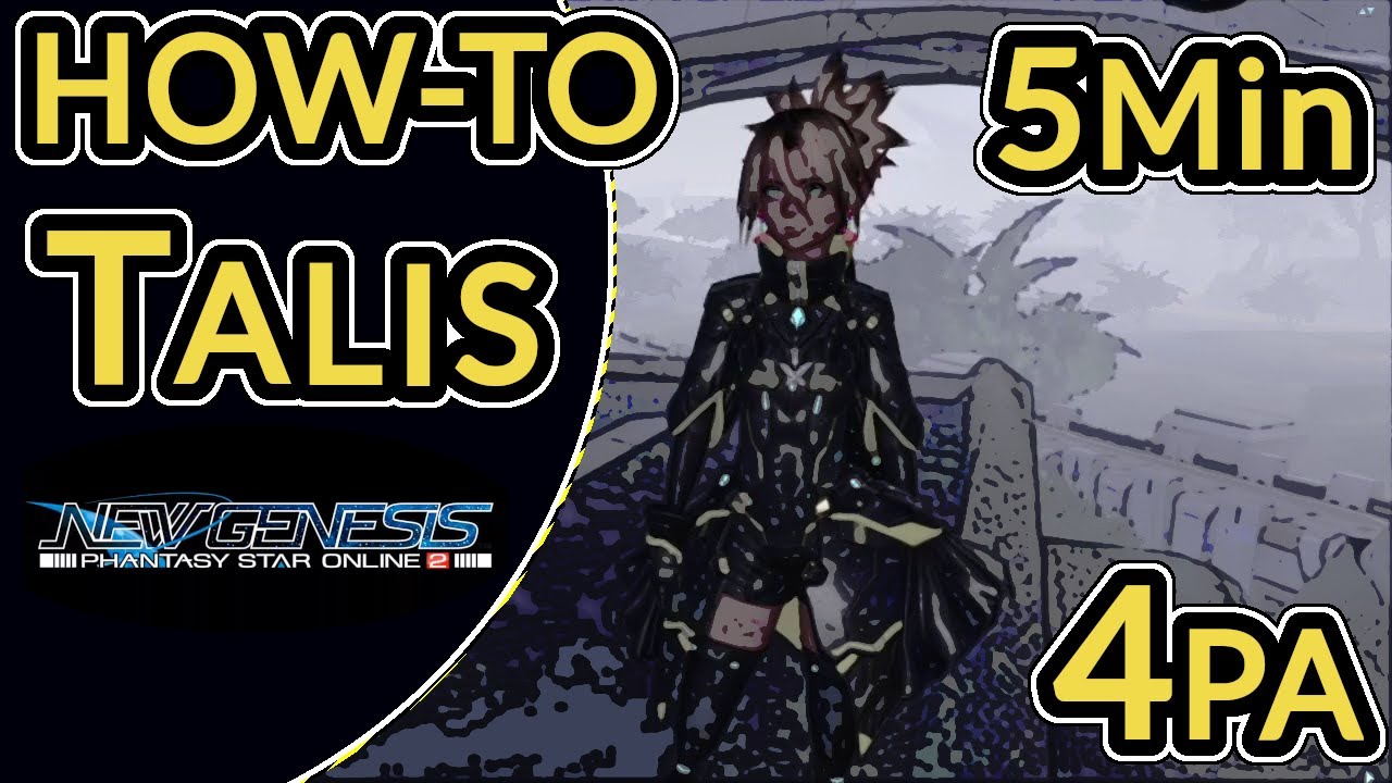 How-To: TALIS! PSO2 New Genesis (Techter/Force) 5 Minutes = 4 PAs - YouTube