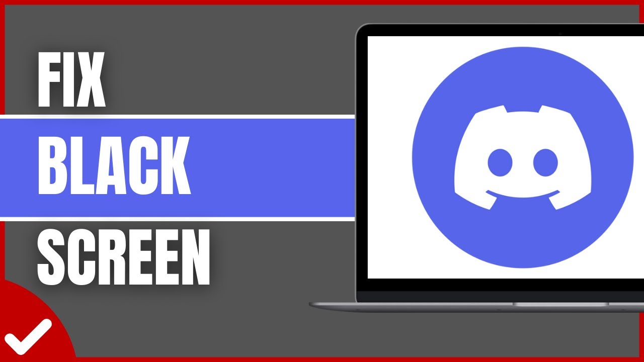 How to Fix DISCORD BLACK SCREEN On Startup (2025) - YouTube