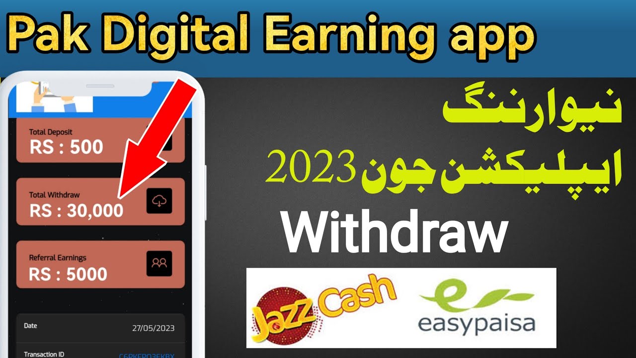 Real Earning App Withdraw JazzCash Easypaisa I pak digital Earning I New Earning App Today 2023 ...