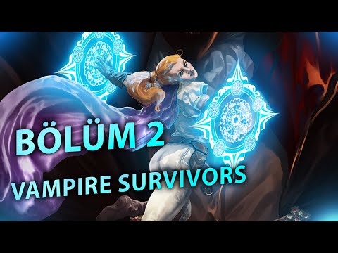 Vampir Survivors 5 abone özel koç tuttum