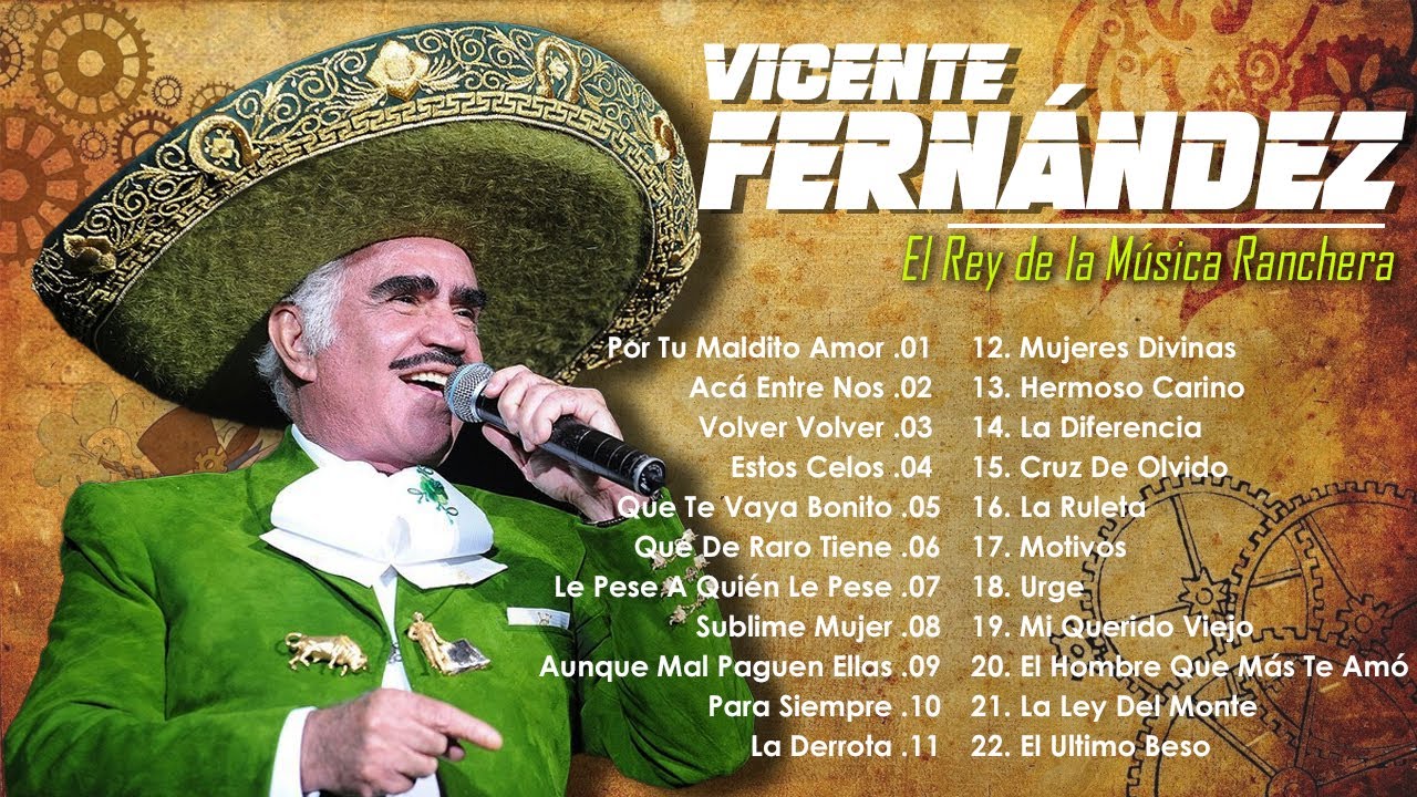 Vicente Fernández Rancheras Perronas - Puras Para Pistear Selecciónadas ...