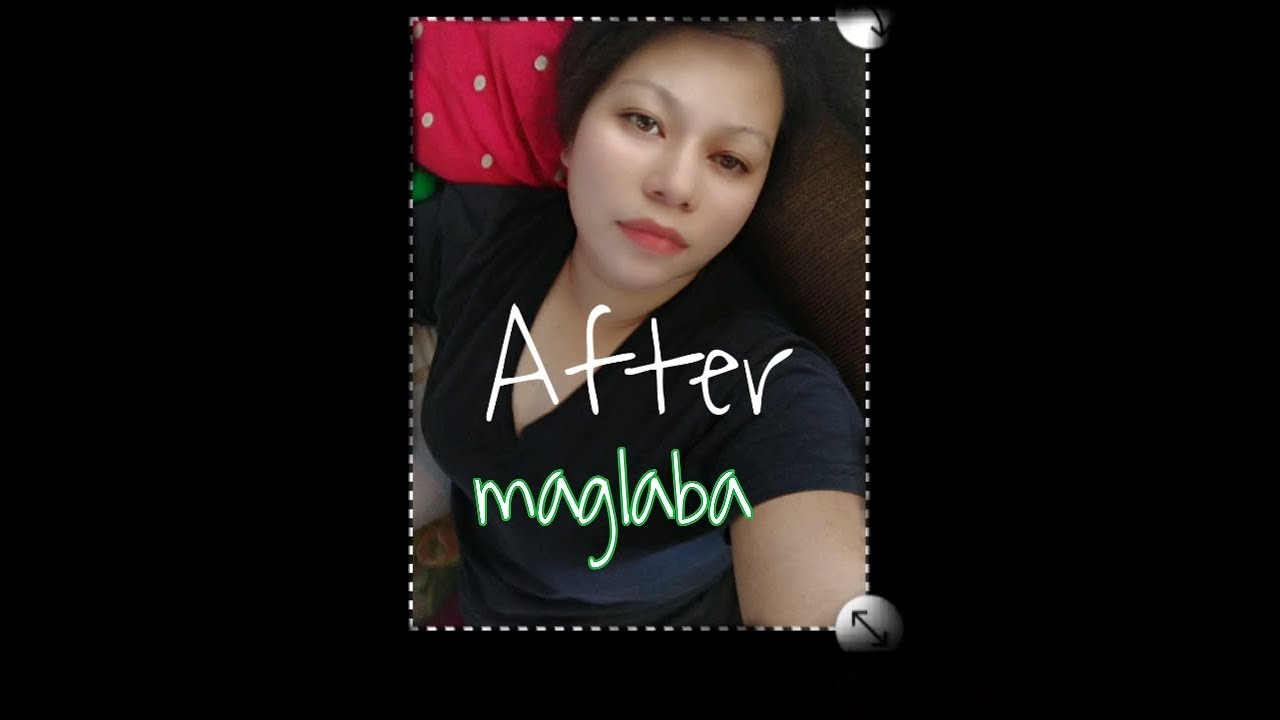 Me: 🌸After maglaba😘😘😘 - YouTube