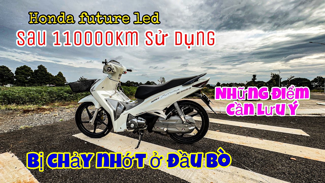 Honda Future led 125i Sau 110000km Bị Chảy Nhớt Ở Đầu Bò - Những Điểm ...