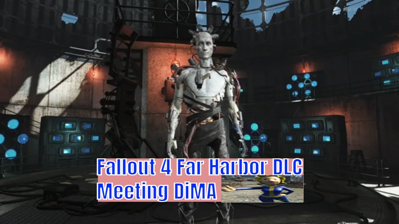 Fallout 4 Meeting DiMA (Far Harbor DLC) - YouTube