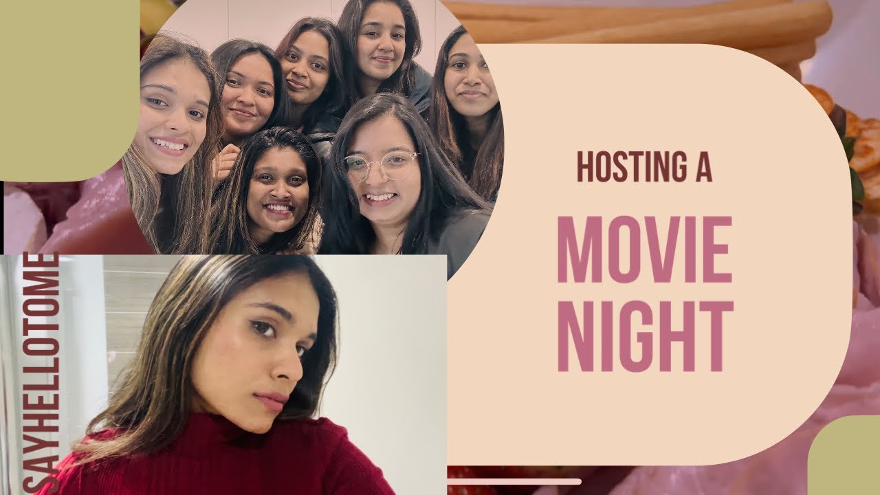 Hosting a Movie Night | Chichore | Well spent 💕 - YouTube