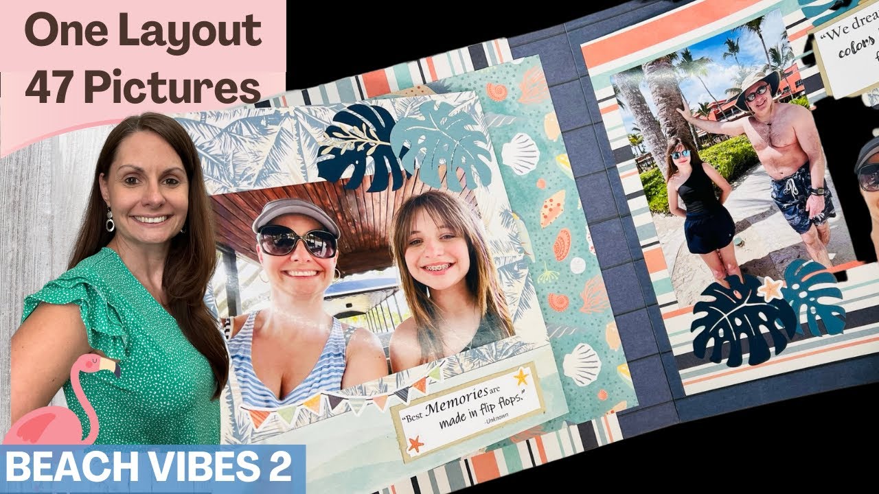 Beach Vibes Flip Page Scrapbook Layout with Pictures! - YouTube