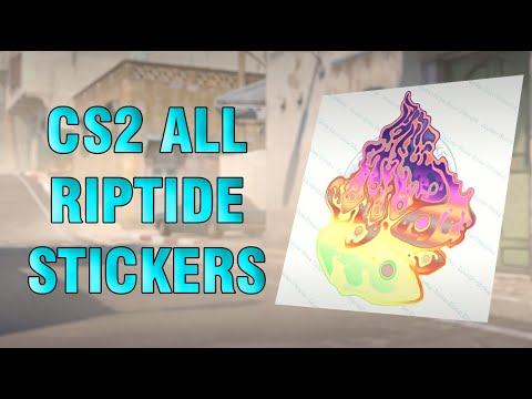Counter Strike 2 - All Operation Riptide Stickers Showcase - YouTube