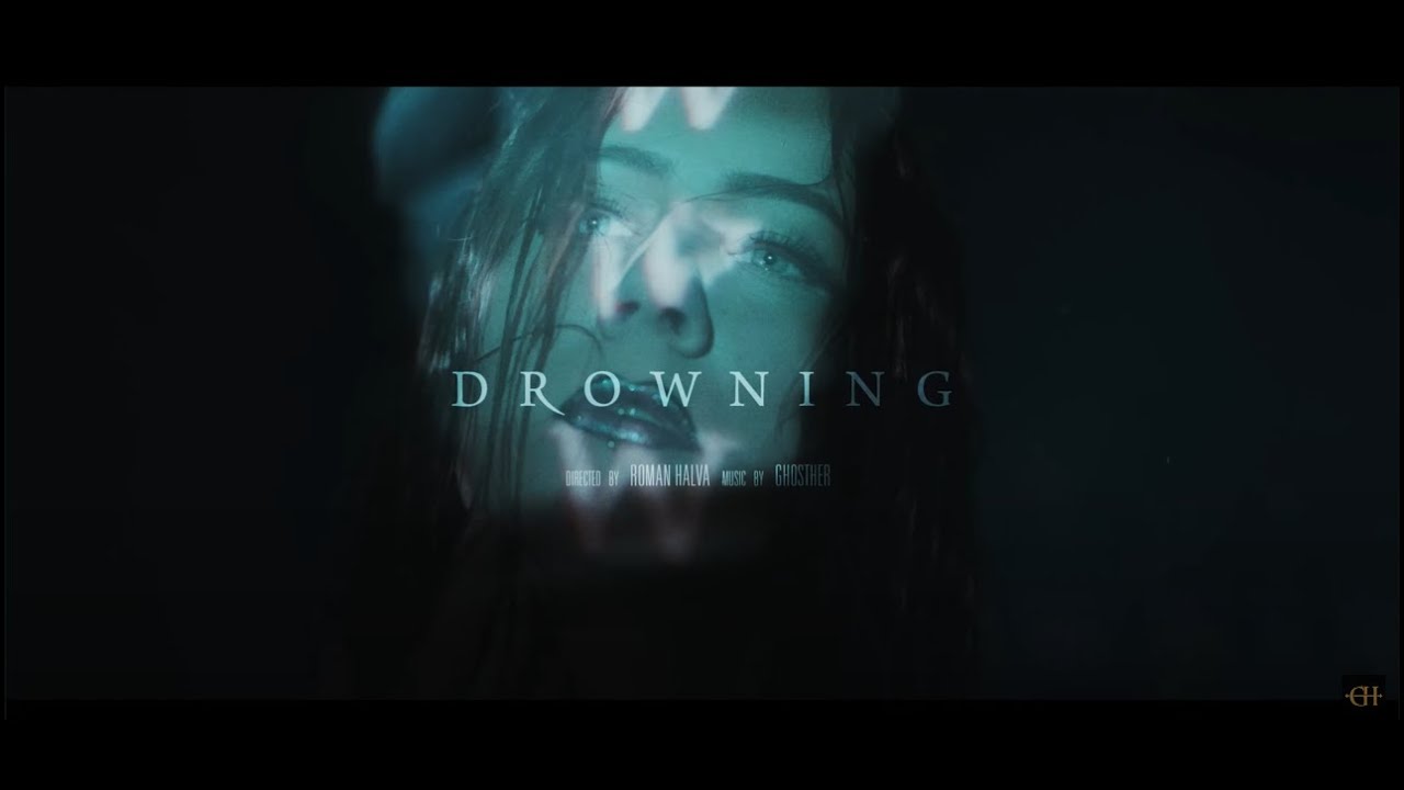 GHOSTHER - Drowning (Official Video) - YouTube