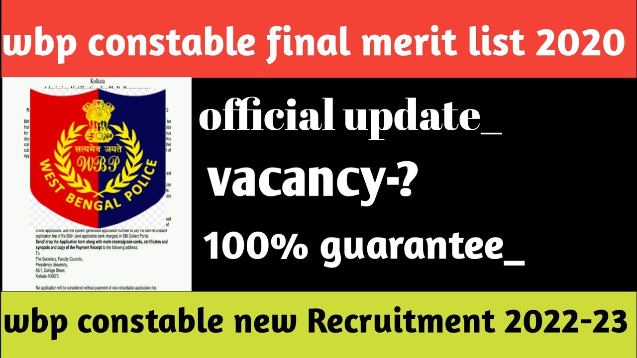 wbp constable final merit list 2020 || wbp constable new vacancy 2022 ...