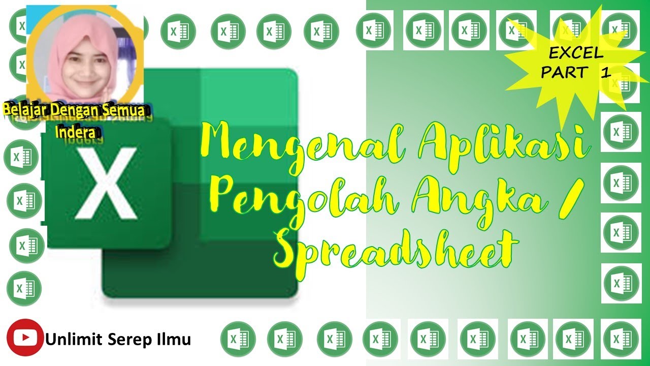 Mengenal Aplikasi Pengolah Angka/Spreadsheet Microsoft Excel (Part 1 ...