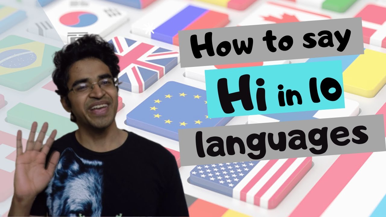 [Global Phrases Series] Ep1 How to say Hi in 10 languages - YouTube