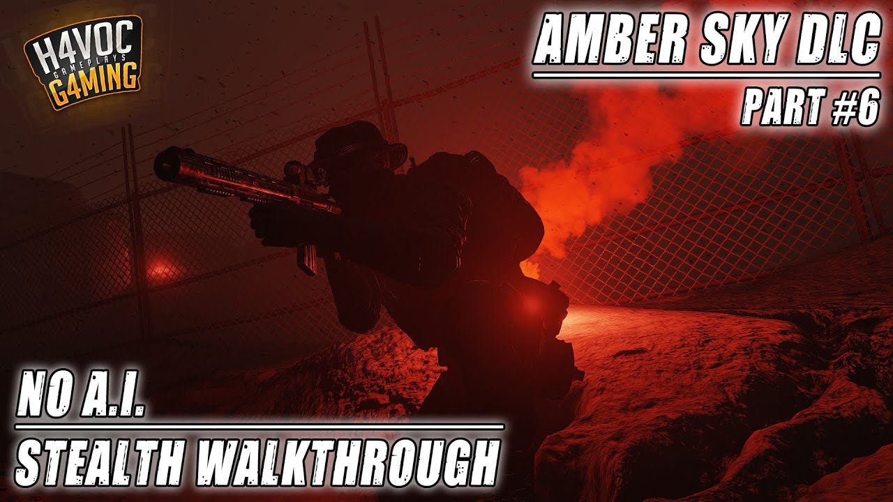 Amber Sky Dlc Part 6 No A I Stealth Walkthrough Ghost Recon