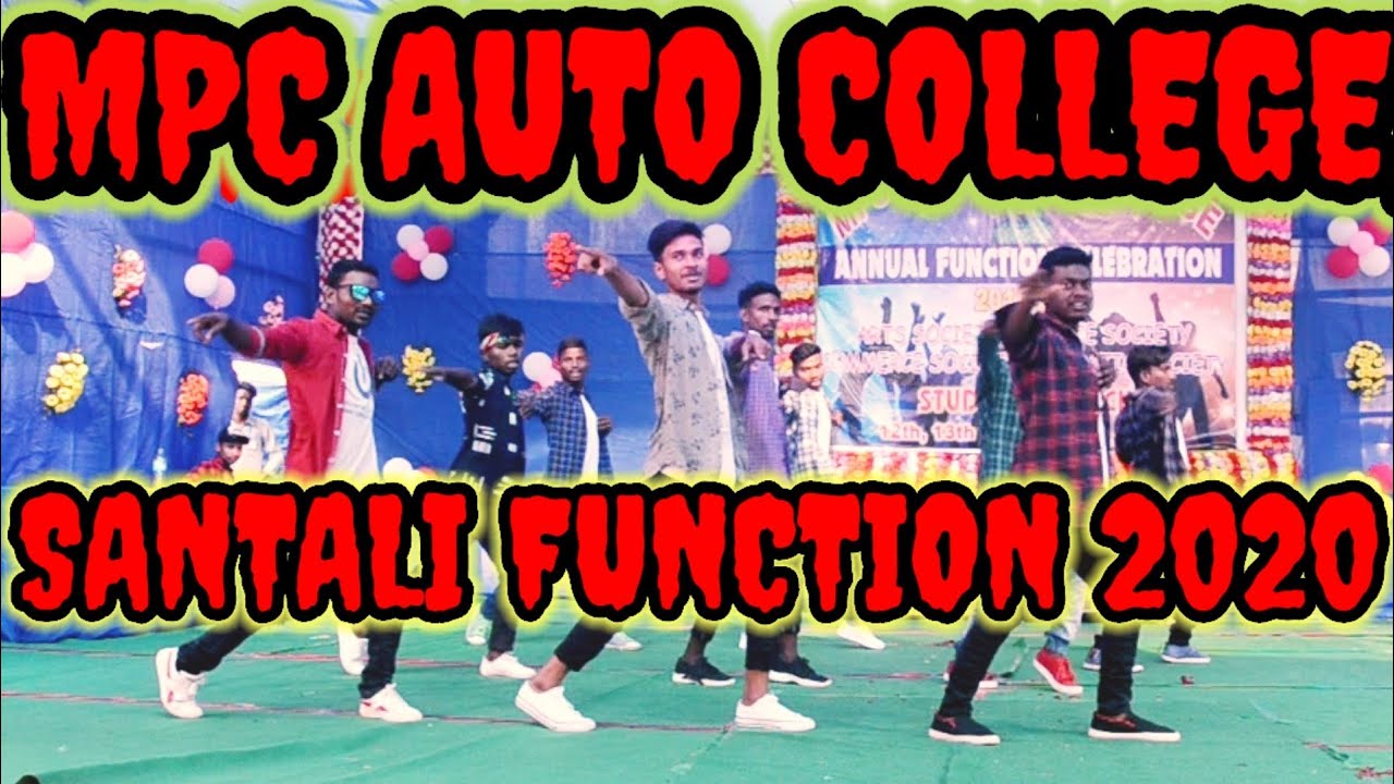 MPC AUTO COLLEGE ll SANTALI Function 2020 ll Nui kuli nelepe nelepe ...