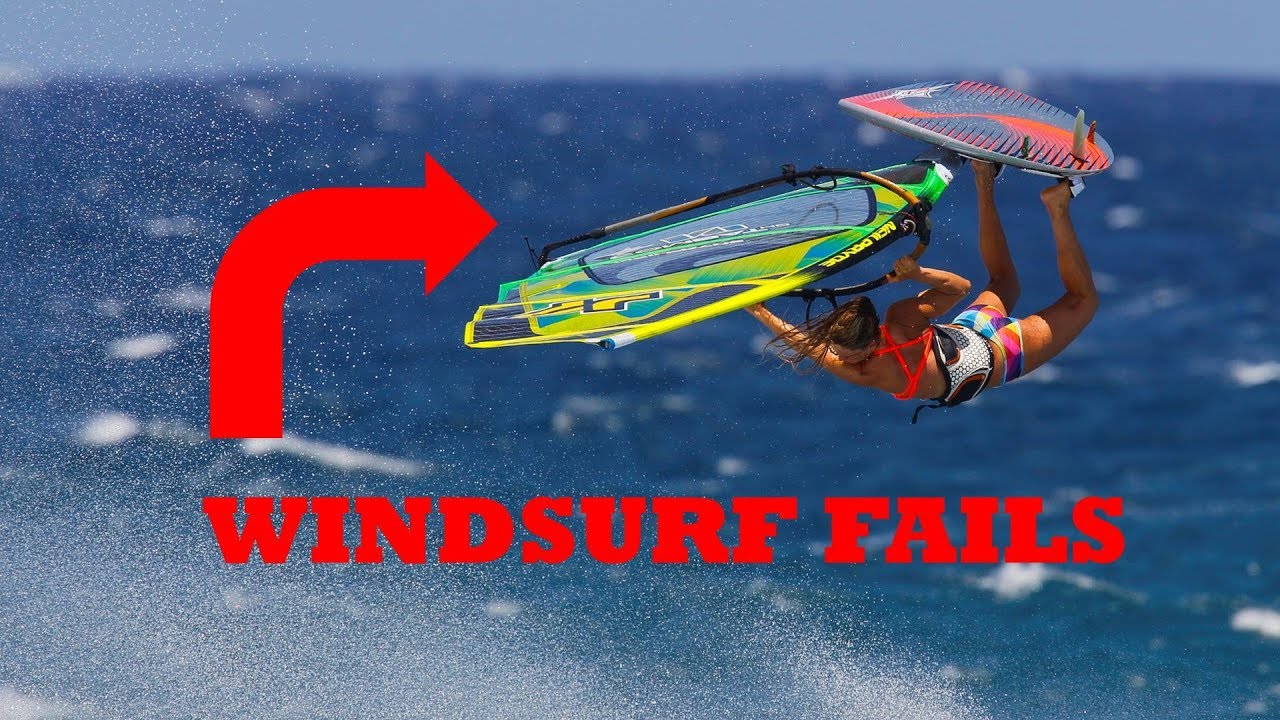 *25* BEST WINDSURF FAILS [COMPIL 2019] - YouTube