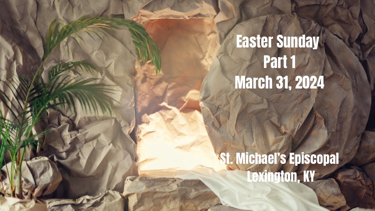 Easter Sunday Part 1 - March 31, 2024 - YouTube