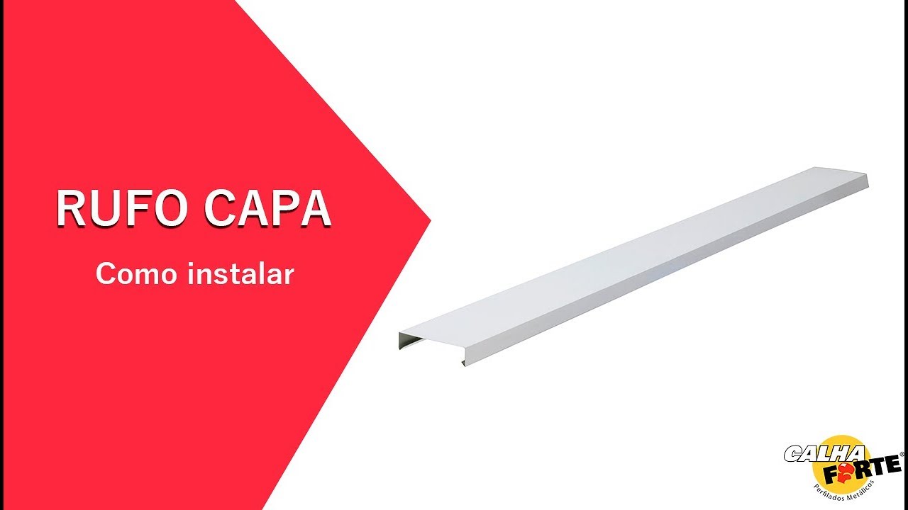 INSTALAÇÃO RUFO CAPA - YouTube