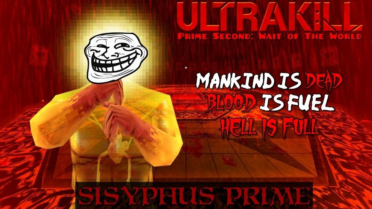 Sisyphus Prime içimizden geçti - Ultrakill P2 - YouTube