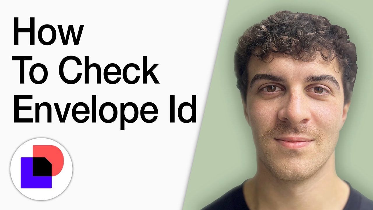How To Check Docusign Envelope Id (Full 2025 Guide) - YouTube