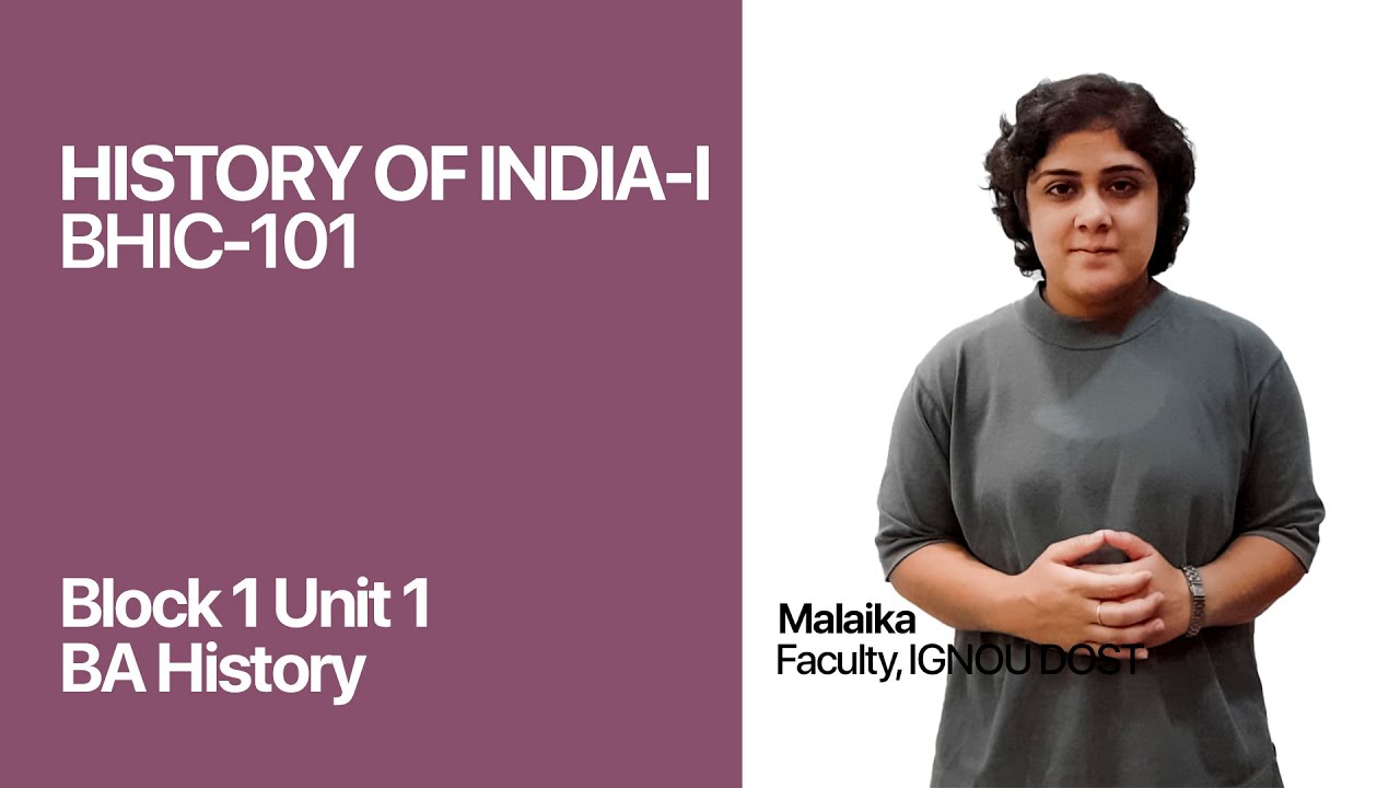 Unit 1 (Block 1) | History of India-I | BHIC-101 | BAHIH | India's no.1 ...