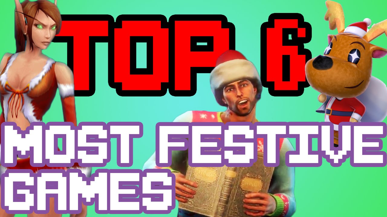 TOP 6 MOST FESTIVE HOLIDAY GAMES - YouTube