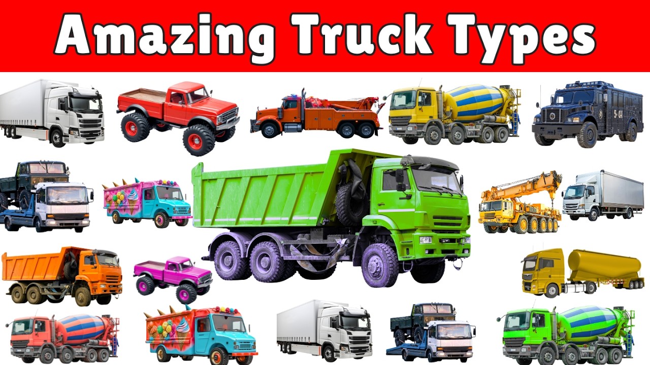 Amazing Truck Types | Truck Names | Trucks for Kids - YouTube