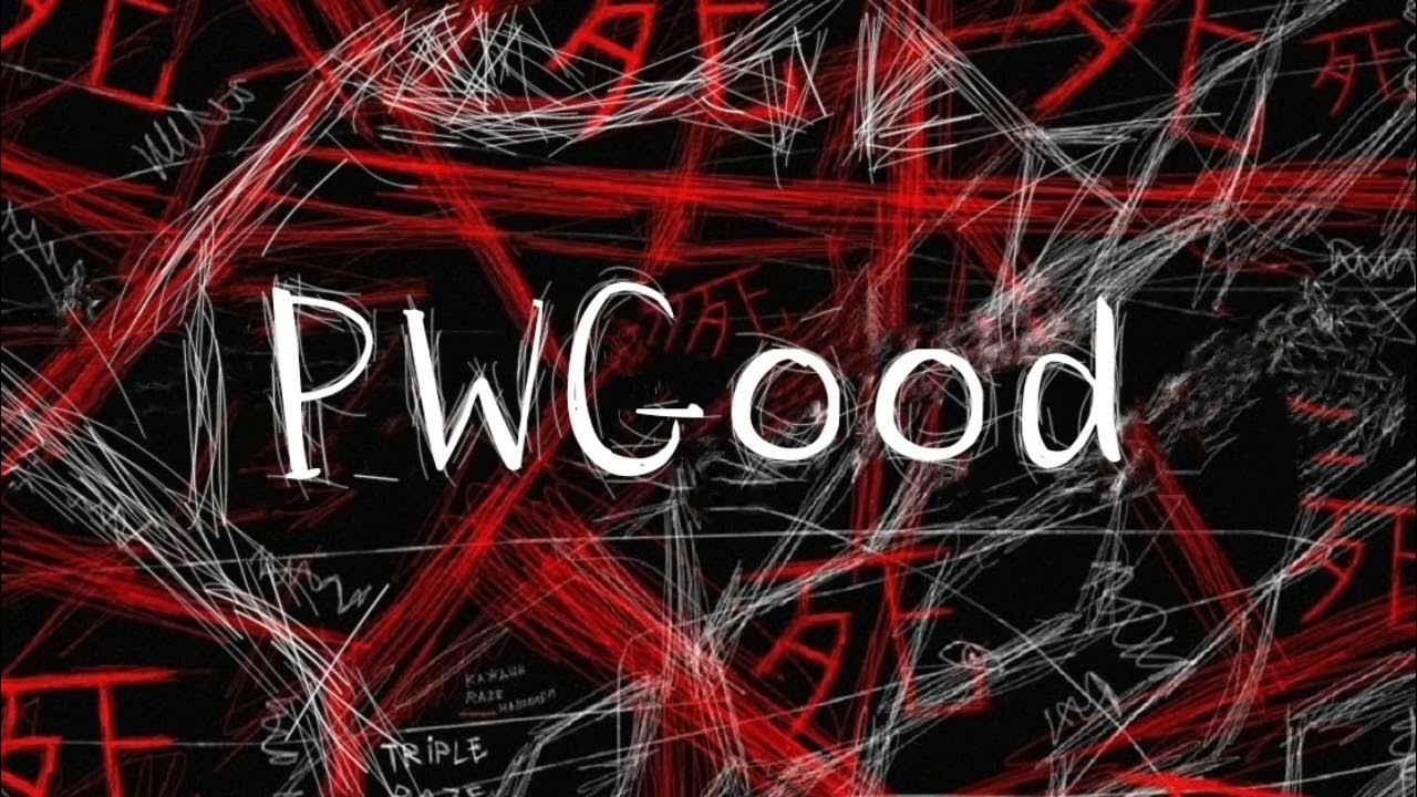 PWGood + shadowraze - YouTube