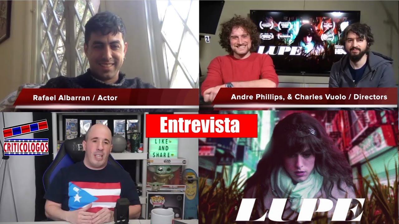 Interview w/ "Lupe" [Movie] Actor Rafael Albarrán & Directors André ...