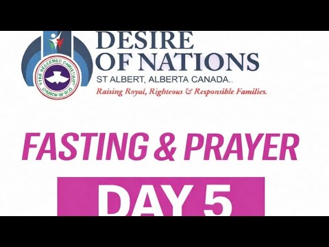 DAY 5 – RCCG 30 DAYS FASTING & PRAYER || Date: Thursday February 5 ...