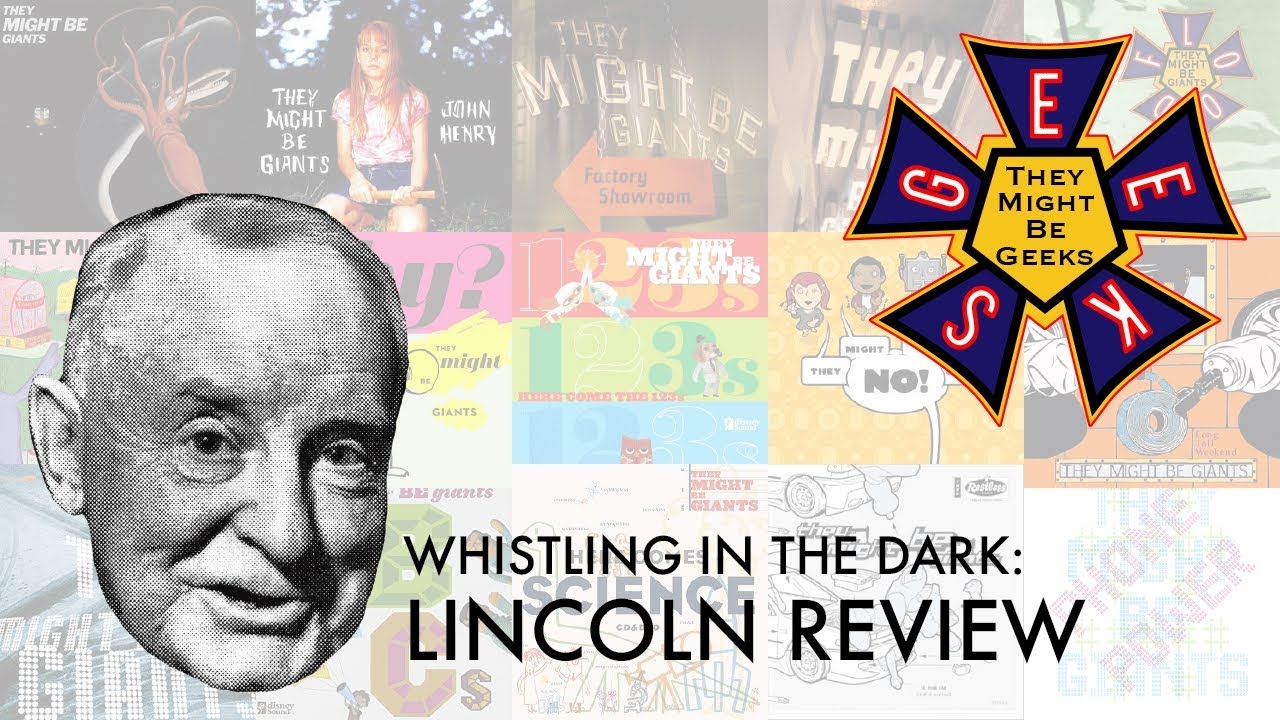 TMBG Lincoln Review | Whistling in the Dark - YouTube