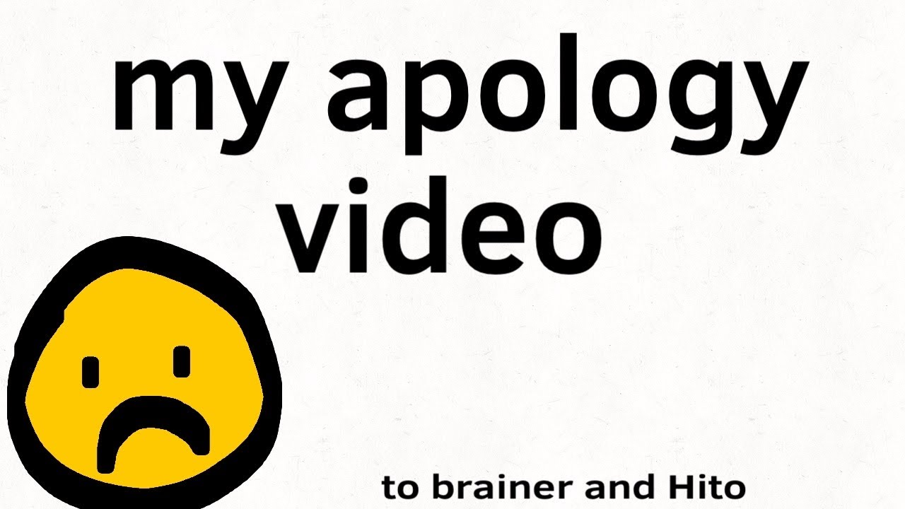 Apology Video - YouTube