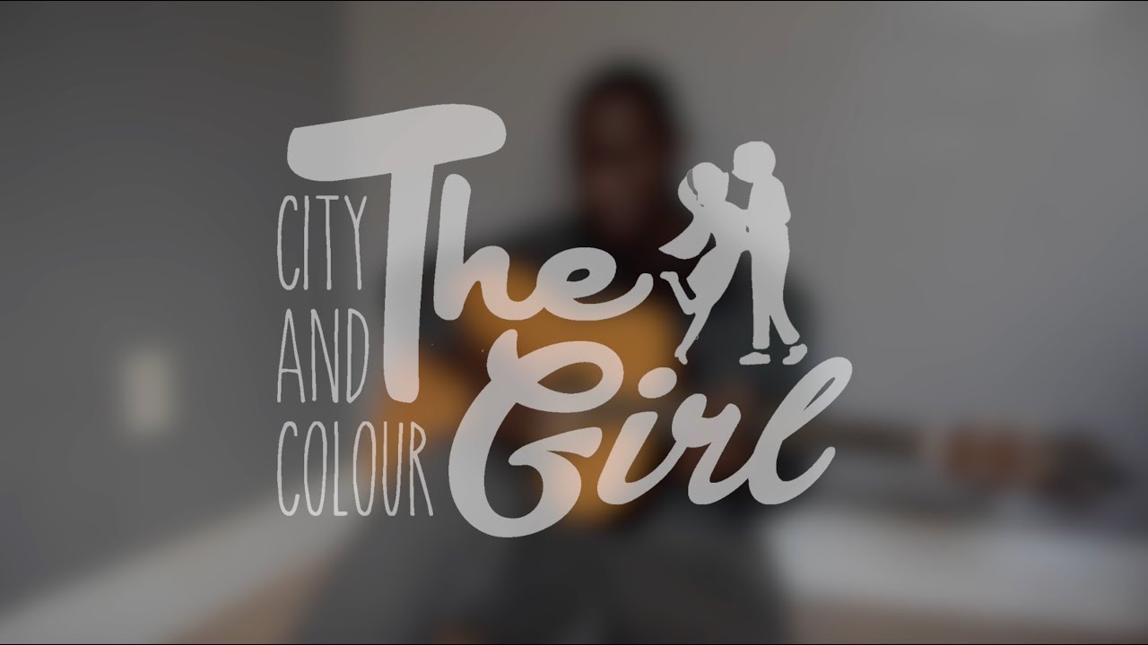 The Girl - City and Colour (Gerald Wicks Cover) - YouTube