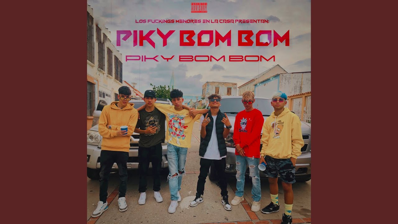 Piky Bom Bom - YouTube