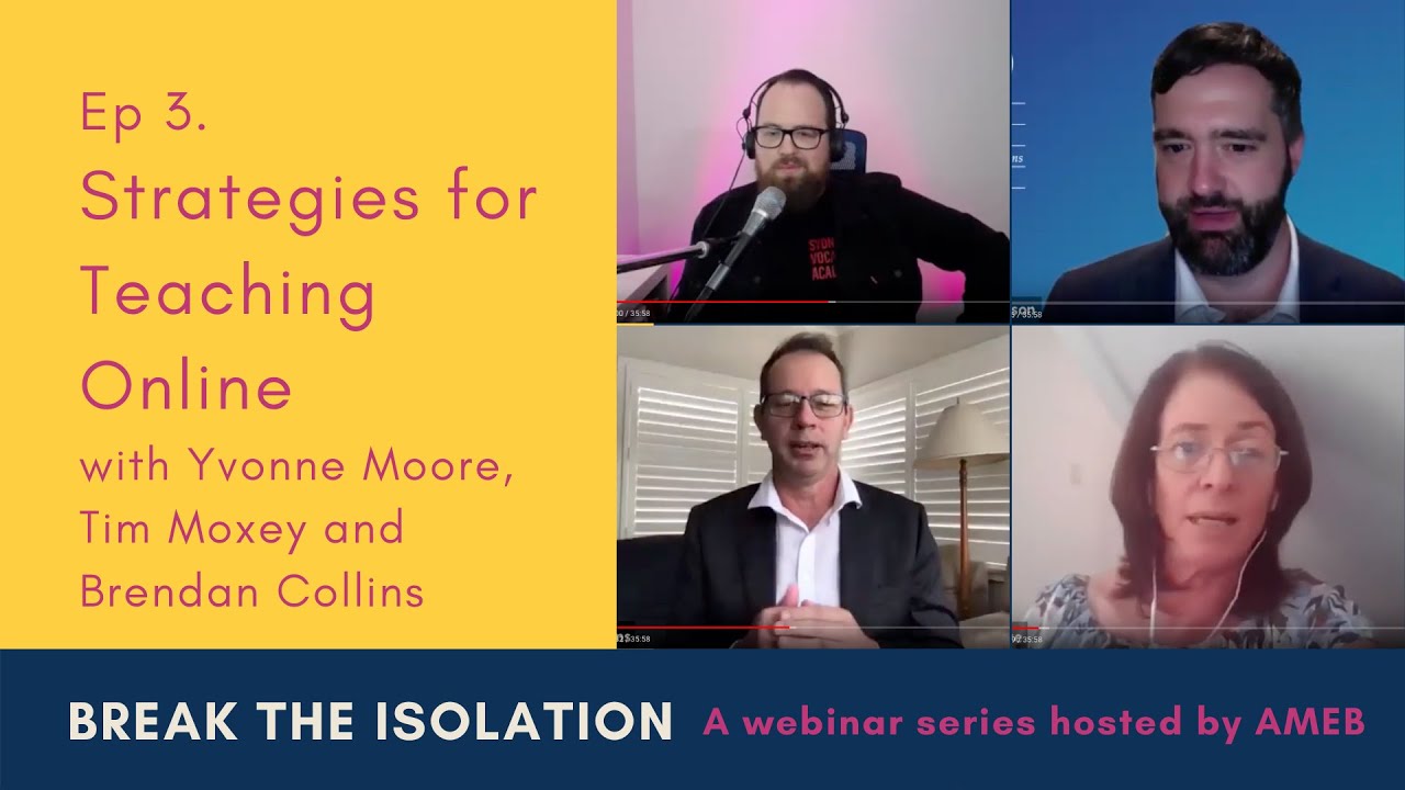 Break the Isolation: Ep 3. Strategies for Teaching Online - YouTube