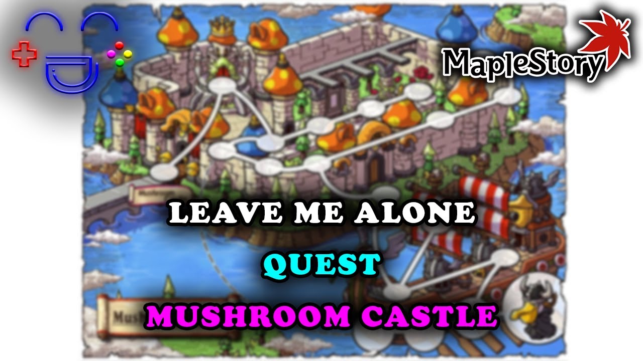 Leave Me Alone - Maplestory Quest Walkthrough - YouTube