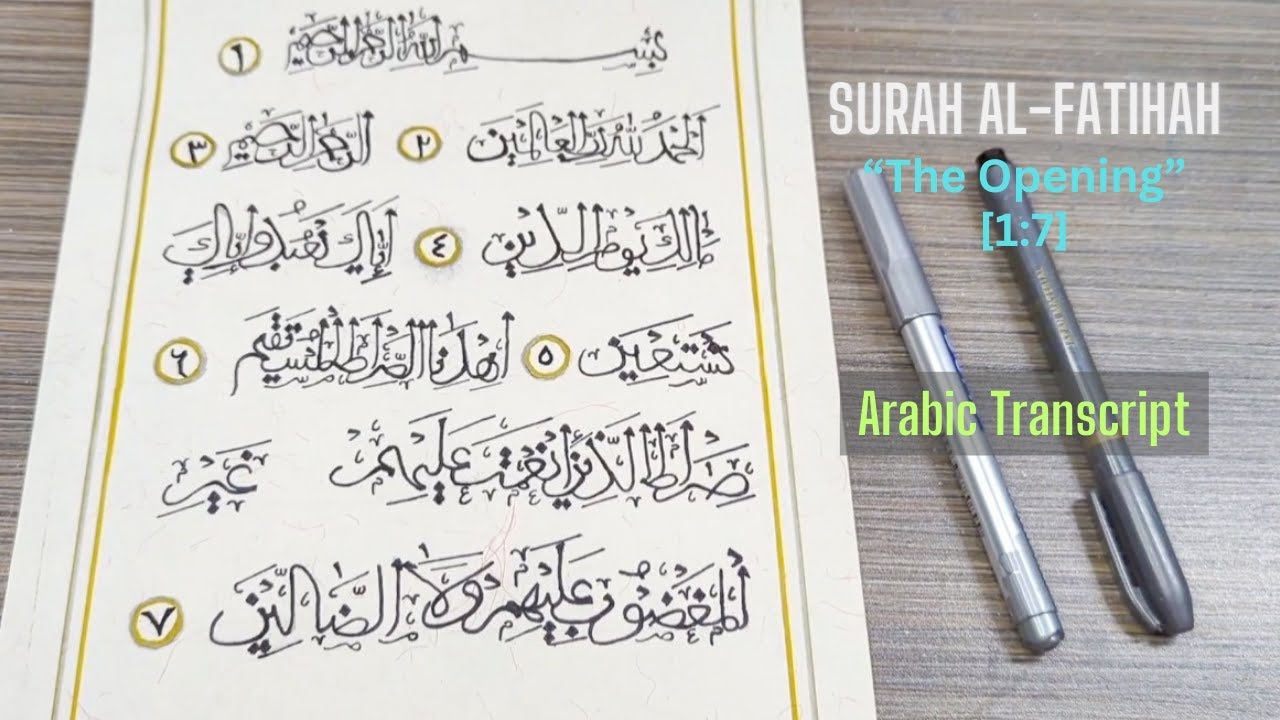 Arabic Transcript Surah Al Fatihah 1 7 The Opening Calligraphy Painting on