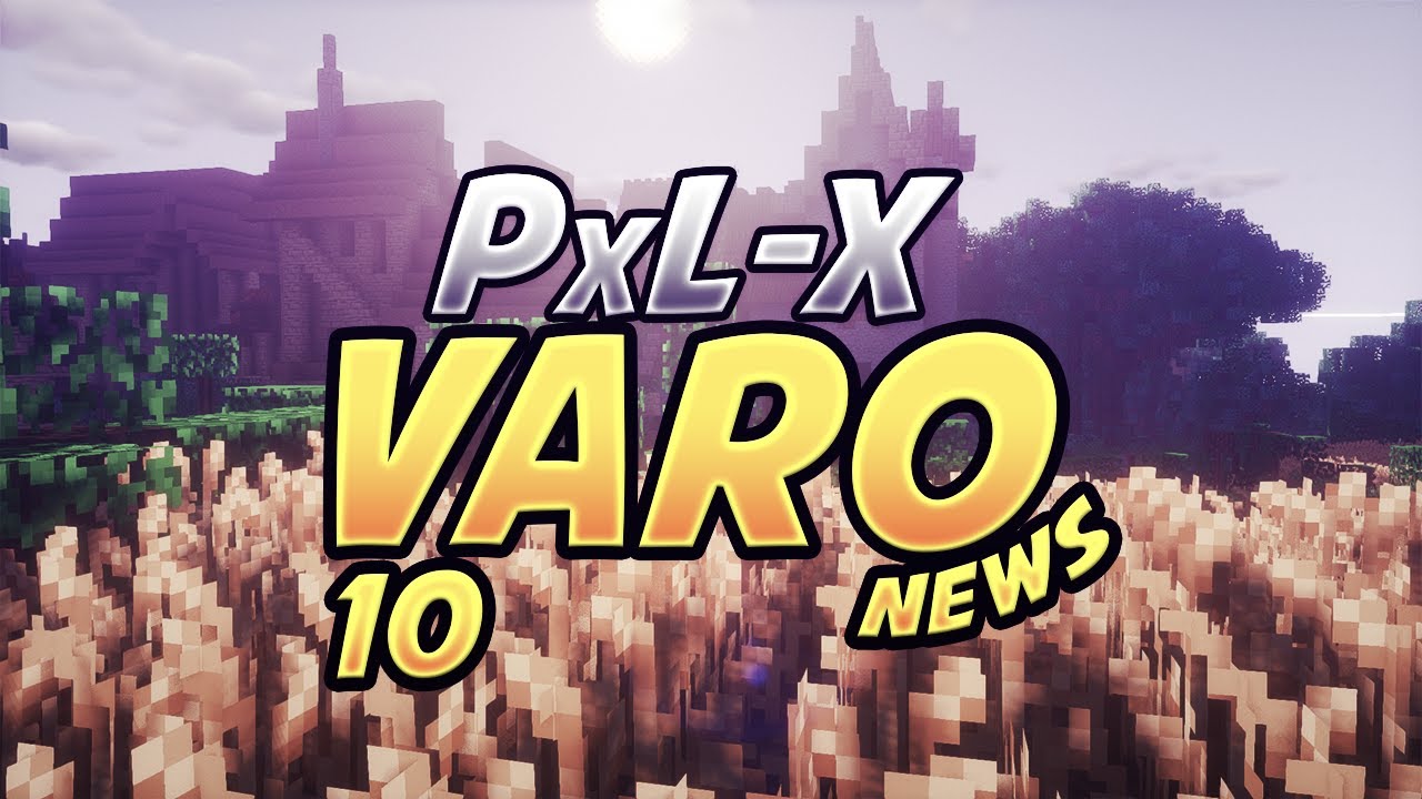 PxL X Group VARO 10 | NEWS #01 - YouTube