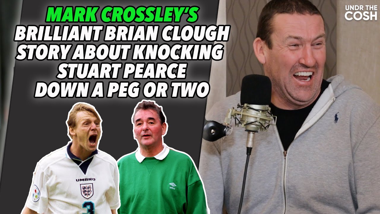 Mark Crossley's Hilarious Brian Clough Story - YouTube