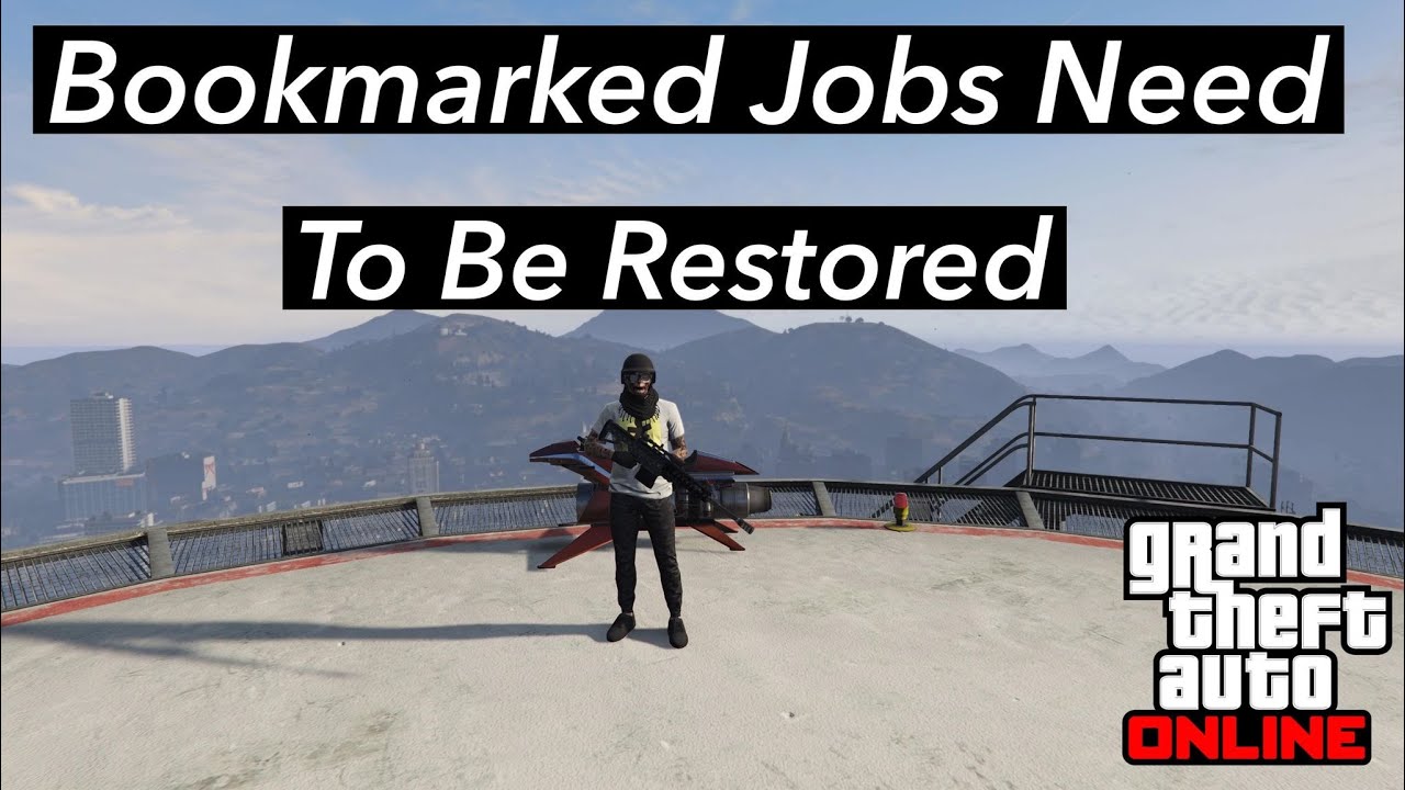 All Bookmarked Jobs Should Be Restored On The Next Update Rockstar All Bookmarked Jobs Should Be Restored On The Next Update Rockstar