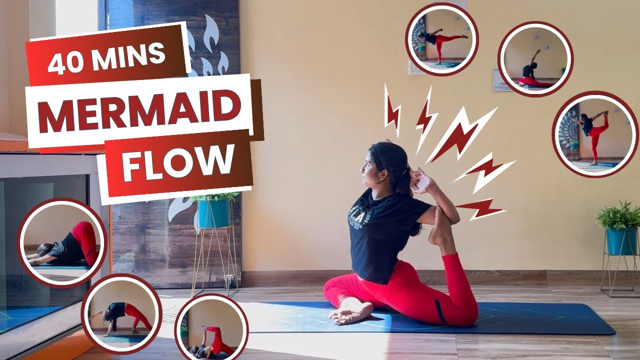 Mermaid Pose Yoga Flow for Flexibility | Strengthen & Stretch 🧜‍♀️ ...