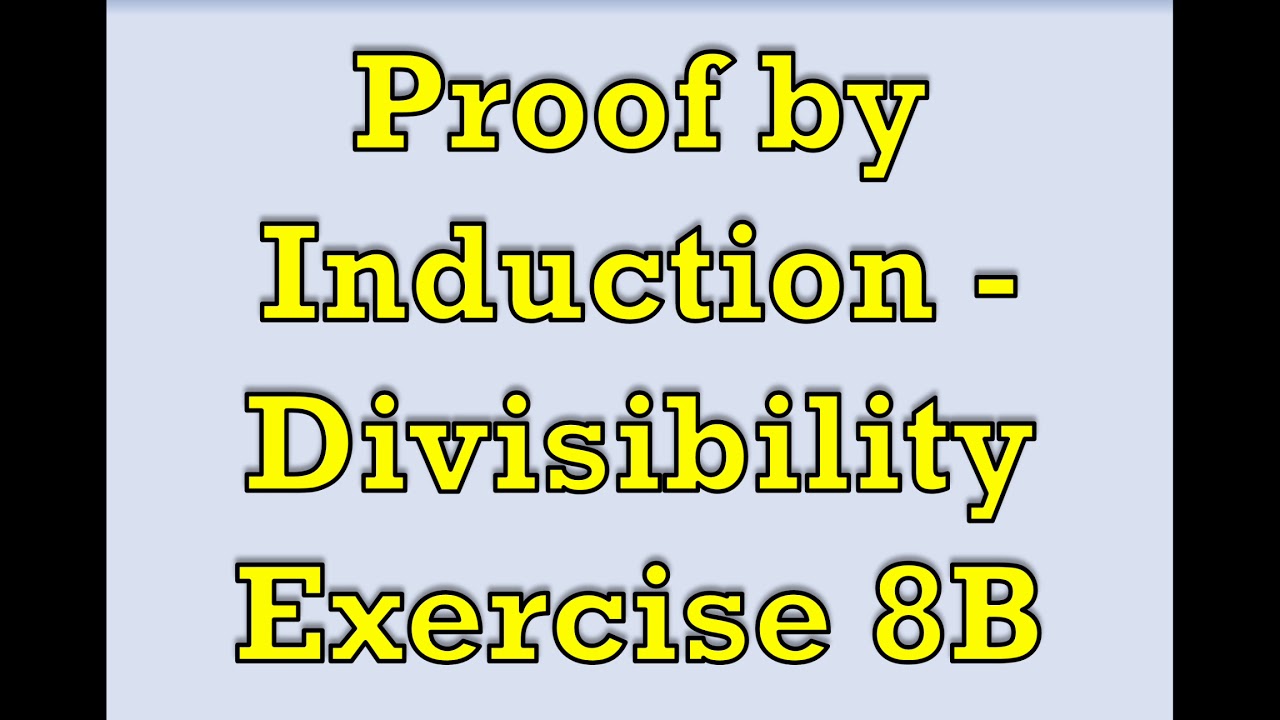 ASFM - Core - Divisibility Proof By Induction - YouTube