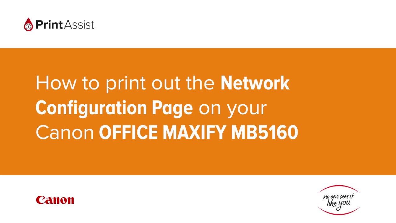 How To Print Out The Network Configuration Page On Your Canon OFFICE how-to-print-out-the-network-configuration-page-on-your-canon-office