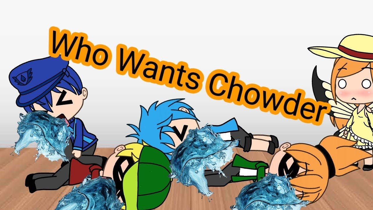 Who Wants Chowder (Remake) - YouTube