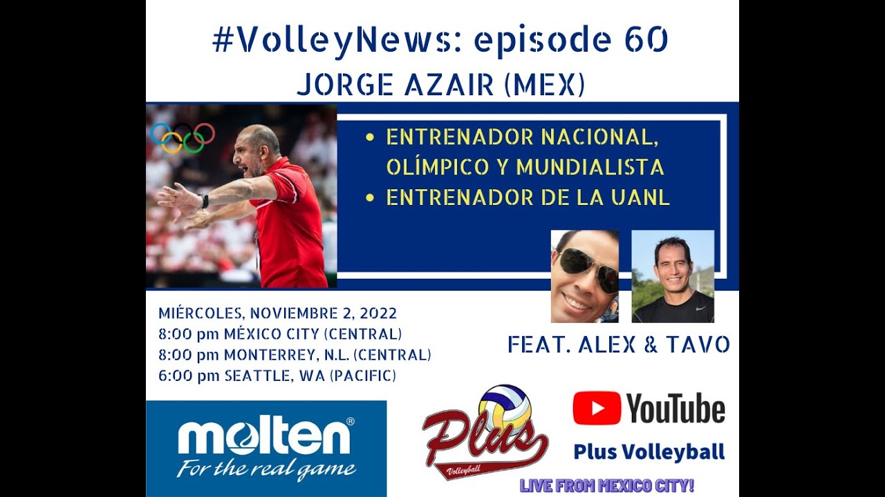 #VolleyNews, episode 60: JORGE AZAIR (MEX) - YouTube