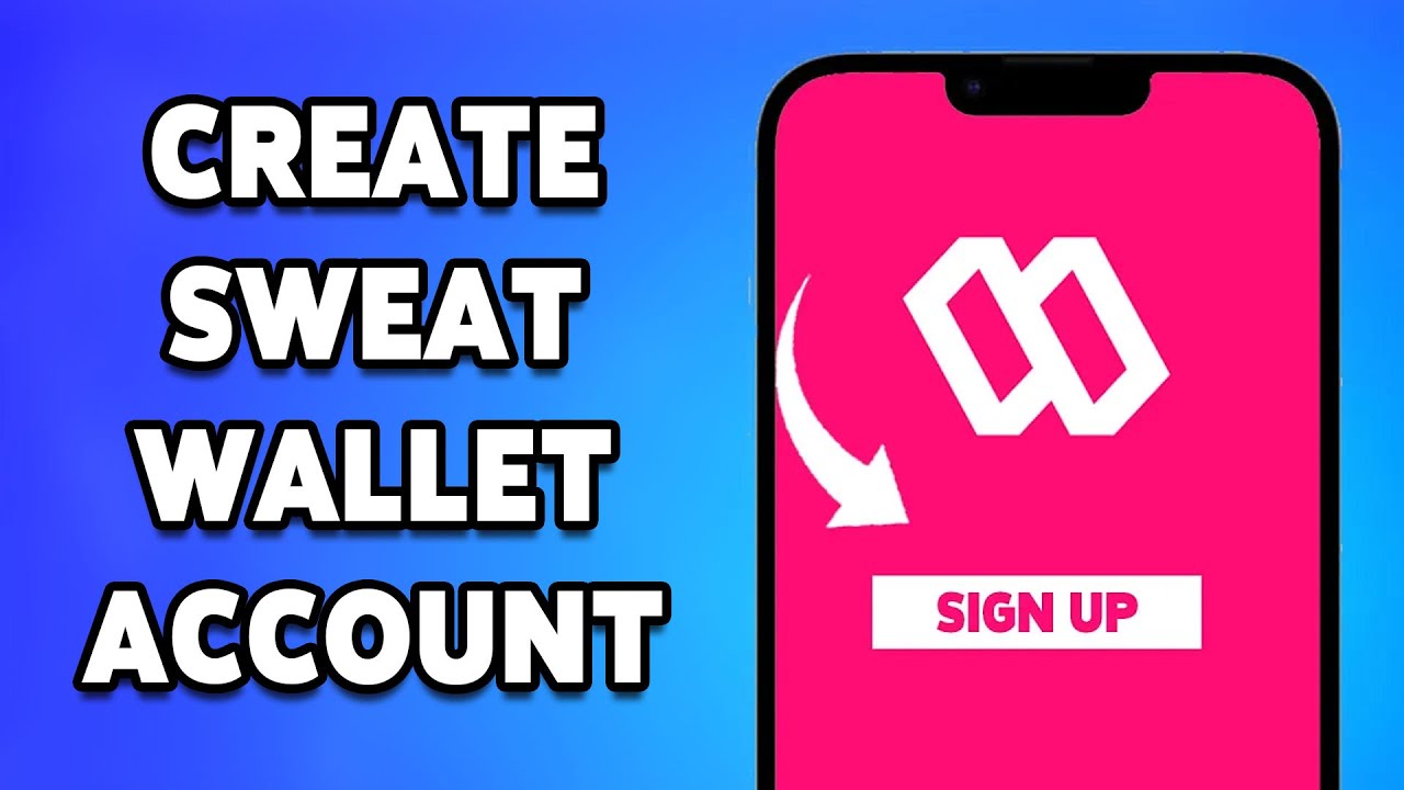 How To Create Sweat Wallet Account 2024 | Sweat Wallet Sign Up ...