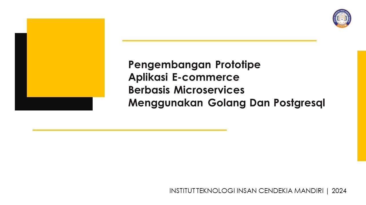 Pengembangan Prototipe Aplikasi E Commerce Berbasis Microservices Menggunakan Golang Dan 4302