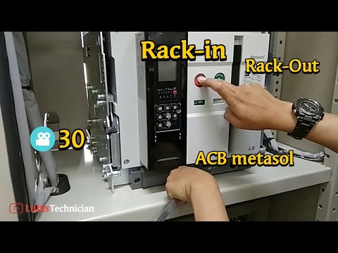 Cara mengoperasikan Rack-In & Rack-Out - ACB Metasol | Vlog 25 - YouTube