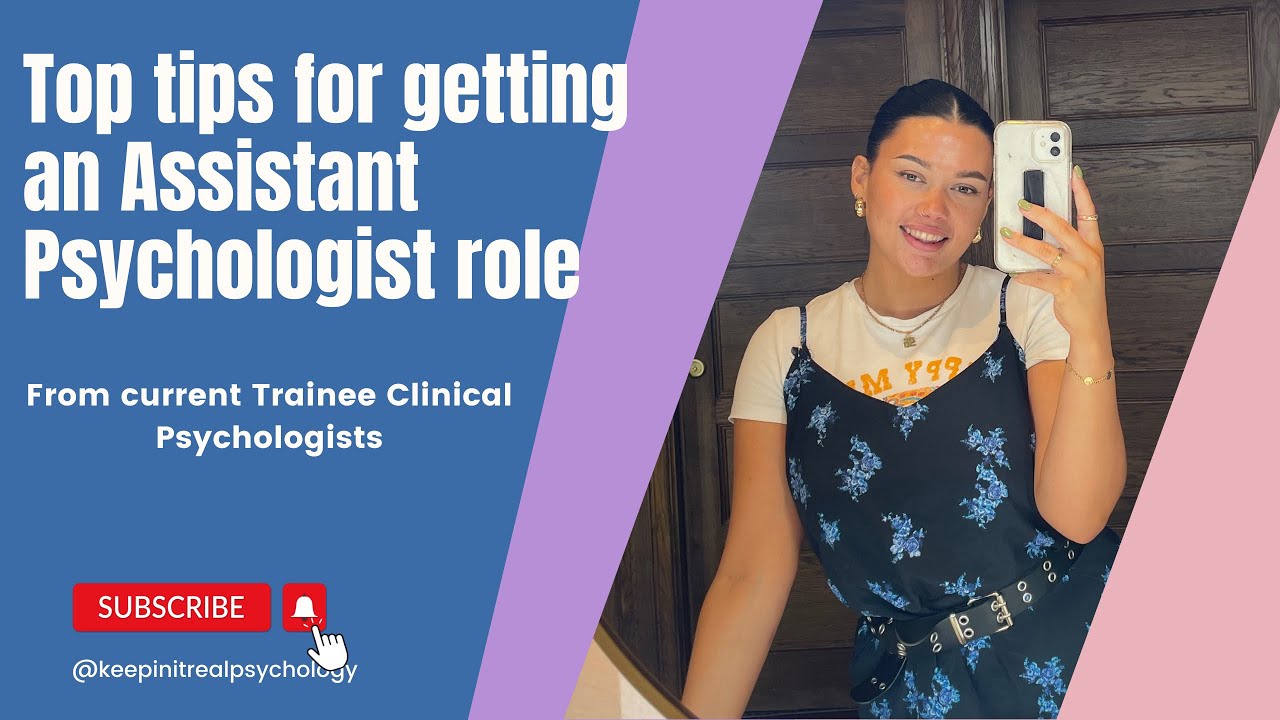 Top tips for getting an Assistant Psychologist role - YouTube