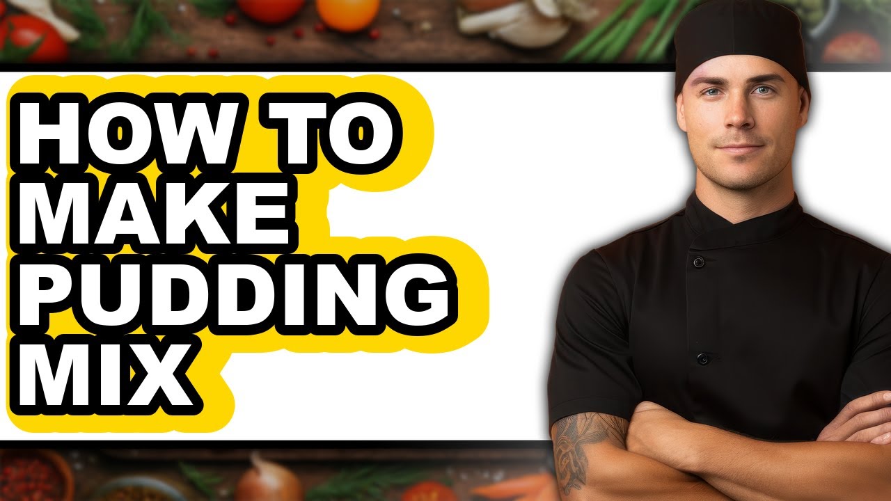 How To Make Pudding Mix - Easy Guide - YouTube